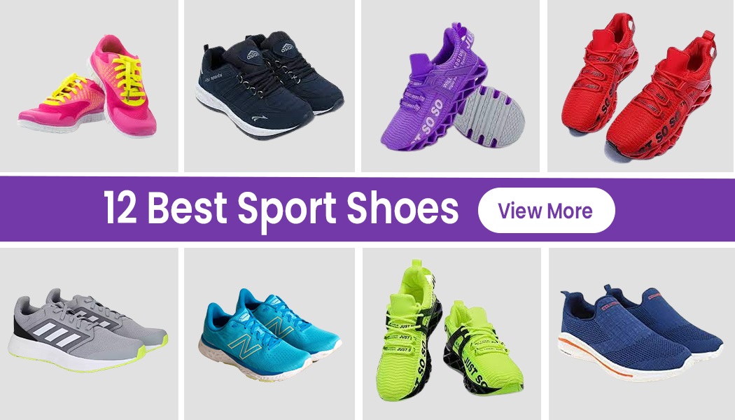 12 Best Sport Shoes To Wear During Your Next Game - CouponGot